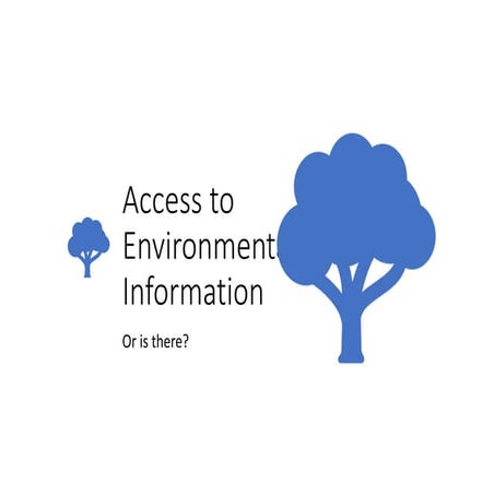 8. fred logue access to environmental information | PPT