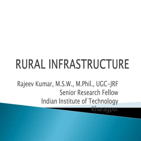 8.cl 10 13 rural infrastructure-2 | PPTX