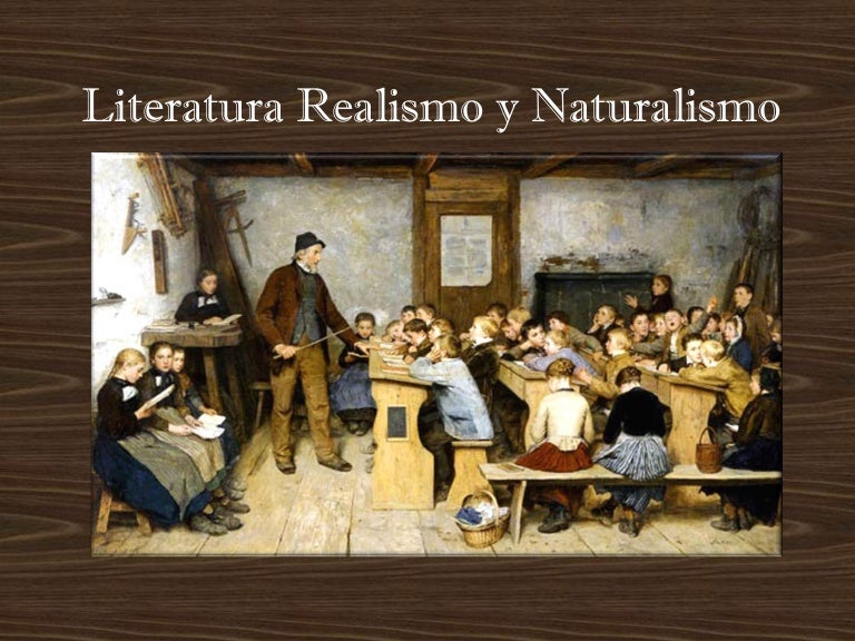 8. Realismo y naturalismo