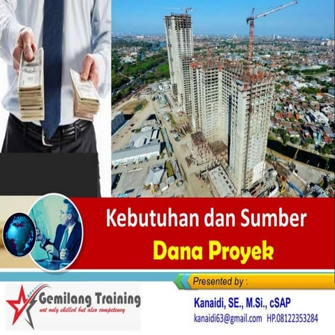 Kebutuhan dan Sumber Dana_dalam "PROJECT FEASIBILITY STUDY" | PPTX