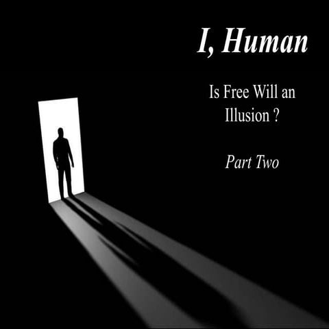 8. free will part 2 | PPTX