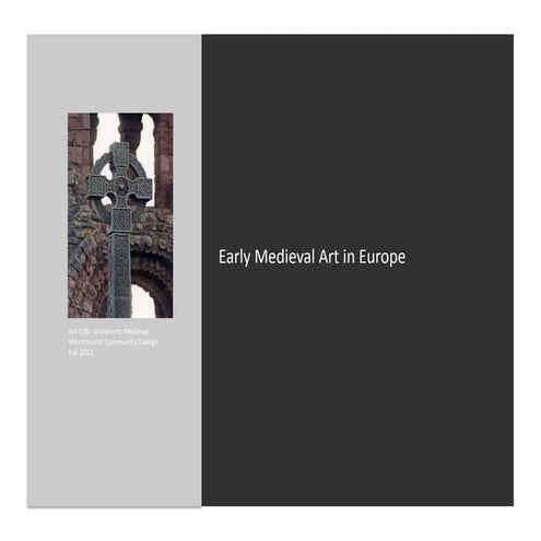 Early Medieval Art 2012 | PDF | Christianity | Religion & Spirituality
