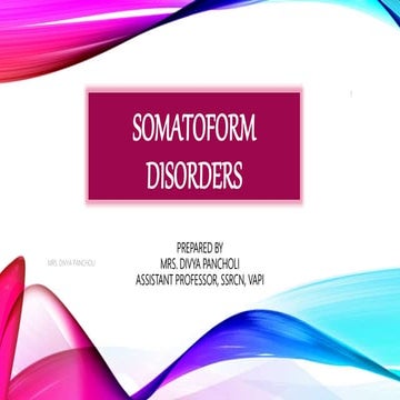 SOMATOFORM DISORDERS | PPTX