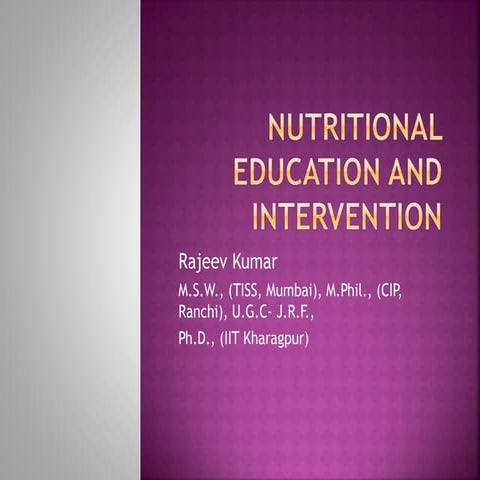 8. nutritional education and intervention | PPTX