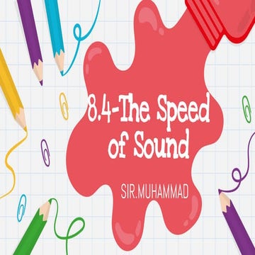 8.4 the speed of sound | PPTX