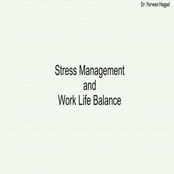 8. Stress Management and Work Life Balance | PPTX