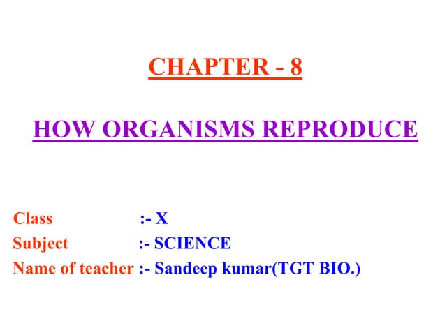 HOW DO ORGANISMS REPRODUCE.ppt.pptx