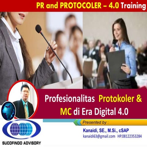 Profesionalitas Protokoler & MC di Era Digital 4.0 _Training "Effective ...