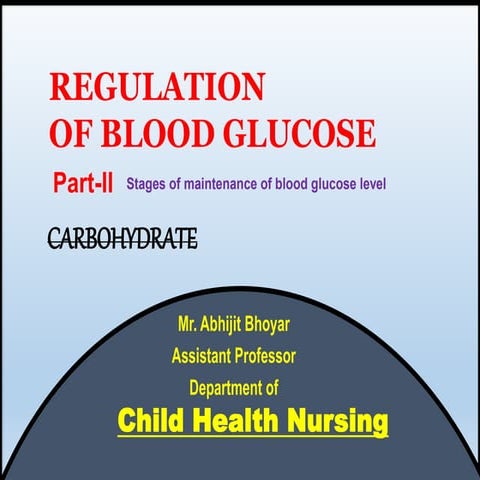 Regulation of blood Glucose - Part-II.pptx
