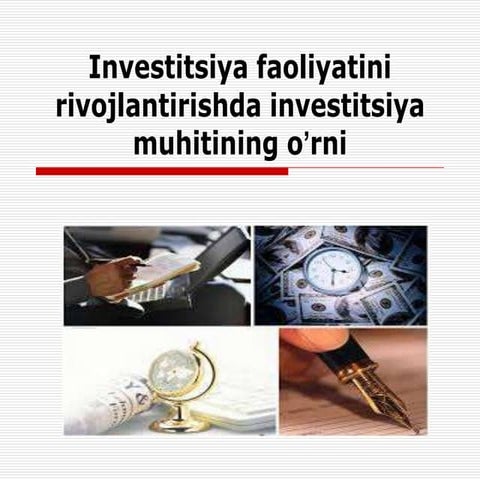 8.mavzu - Investitsiya faoliyatini rivojlantirishda investitsiya muhitining oʼrni.ppt