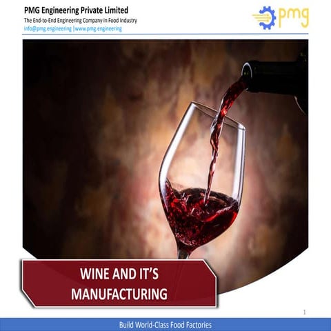 Wine and It's Manufacturing.pptx............ | PPTX