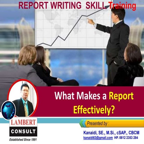 What makes a report effectively _ Training "Effective REPORT WRITING ...