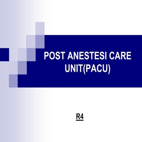 Standard of Post Anesthesia Care Unitpptx | PPTX