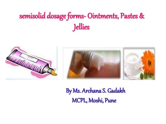 Evaluation of semi-solids. | PPT