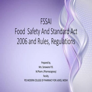FSSAI act, Food safety act, Food safety and standards act 2006, Rules and regulations | PDF