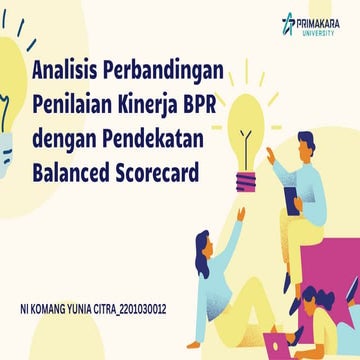 Analisis Perbandingan Penilaian Kinerja BPR dengan Pendekatan Balanced Scorecard | PDF