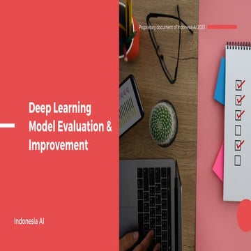 8. Sesi 8 Deep Learning Model Evaluation & Improvement.pdf
