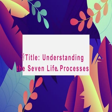 seven life processes grade 5 science second lesson.pptx