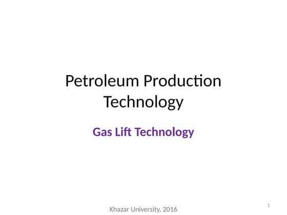 04 gas lift_equipment | PPT | Physics | Science