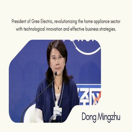 The Legacy of Dong Mingzhu: Leadership with Vision | PDF