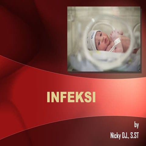 8. INFEKSI.ppt yang terjadi pada neonatu | PPT