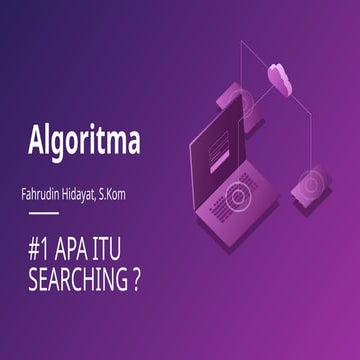 Apa itu pencarian atau searching pptx.pptx