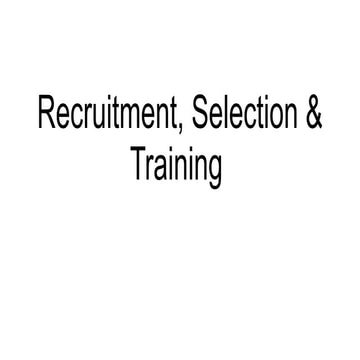 8. Recruitment, Selection & Training.pptx