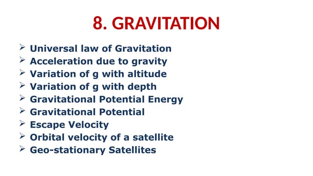 Gravitation ch-7 class-11 phy..pptx