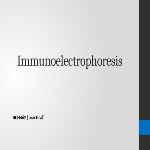 Immunoelectrophoresis | PPTX