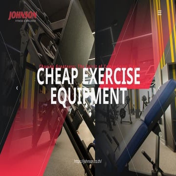 Cheap Exercise Equipment That Keeps You Active | PPTX