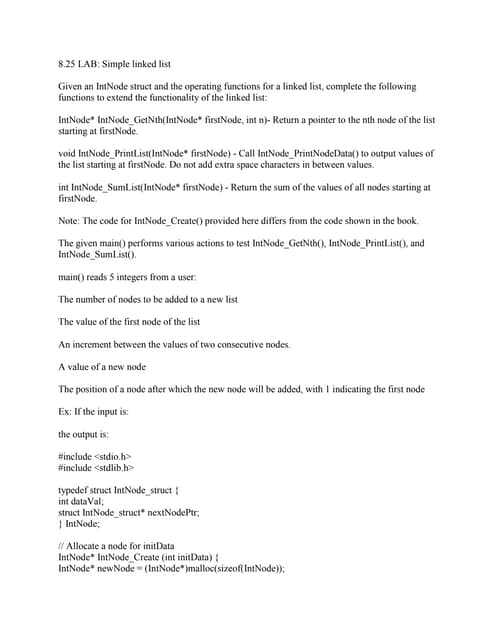 8 25 Lab Simple Linked List Given An Intnode Struct And The Operatingdocx 8704