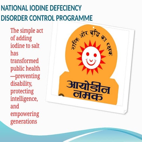 National iodine deficiency disorder control program | PPTX