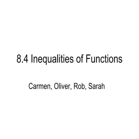 8 4 Inequalities Of Combined Functions Ppt