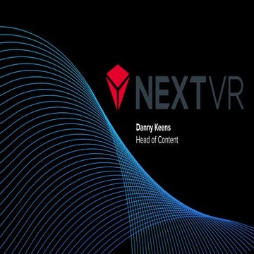 Danny Keens, NextVR | PDF
