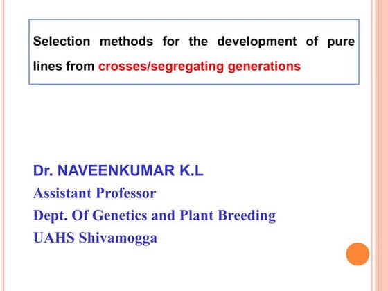 PEDIGREE METHOD OF PLANT BREEDING | PPTX | Gardening | Home & Garden