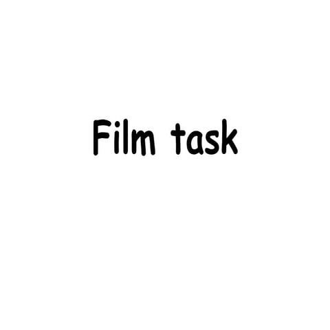film main task overview | PPT