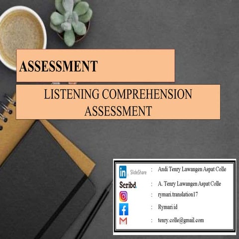 ASSESSMENT: LISTENING COMPREHENSION ASSESSMENT | PPT