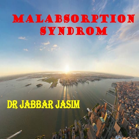 8-GASTROENTESTINAL LECTURE Malabsorption syndrum.pptx