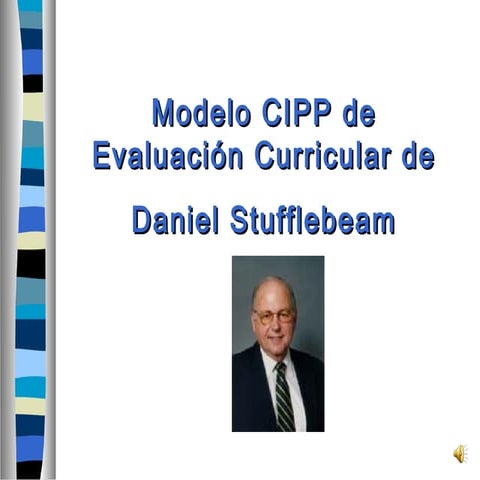 Modelo CIPP Evaluación Curricular Stufflebeam | PPT