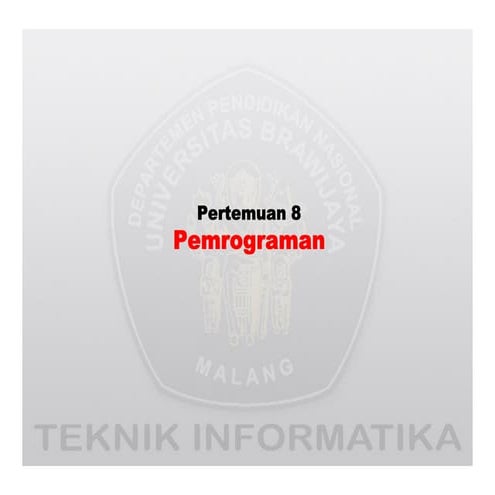 8 pemrograman.ppt-compatibility-mode | PDF