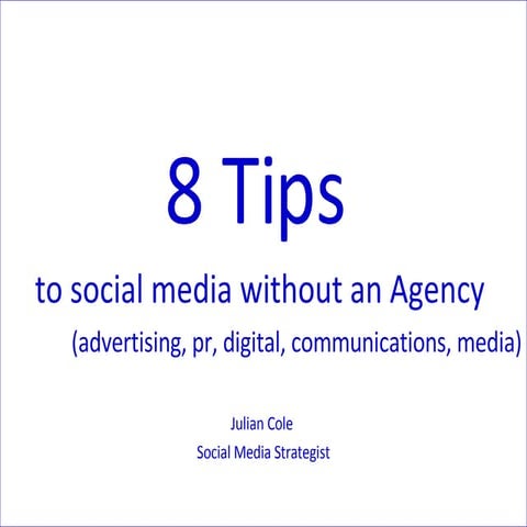 8 Tips To Social Media | PPT