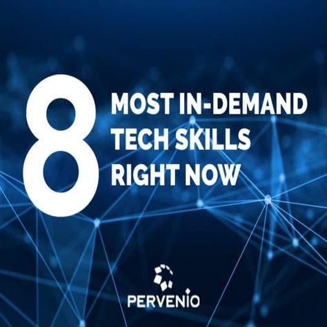 8 Top Tech Skills Of 2018 | PPT