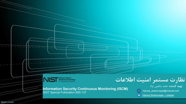 NIST 800-137 Information Security Continuous Monitoring (ISCM) | PPT NIST 800-137 Information Security Continuous Monitoring (ISCM) | PPT