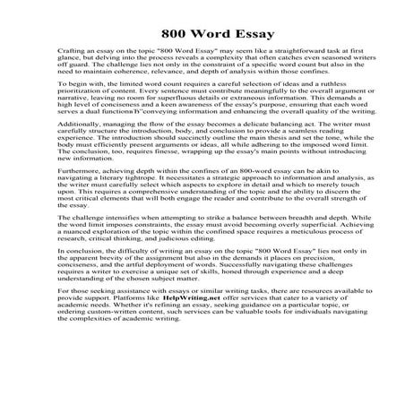 800 Word Essay. Please write an 800 word essay on one of the following ...