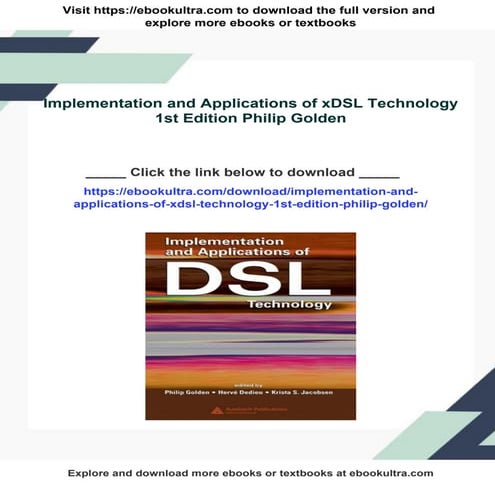 Implementation and Applications of xDSL Technology 1st Edition Philip Golden | PDF