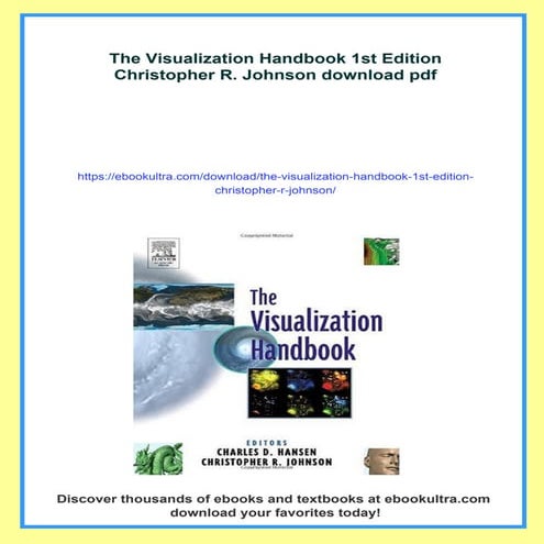The Visualization Handbook 1st Edition Christopher R. Johnson | PDF