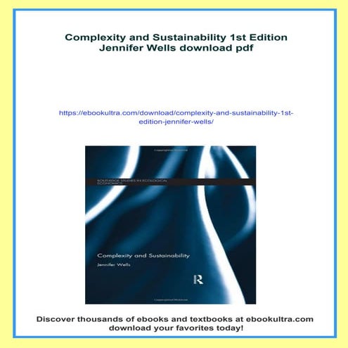 Complexity and Sustainability 1st Edition Jennifer Wells | PDF