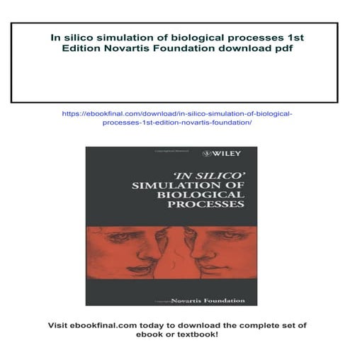 In silico simulation of biological processes 1st Edition Novartis ...