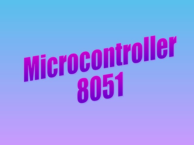 8051microcontroller Ppt
