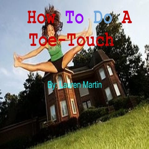 How To Do A ToeTouch | PPT